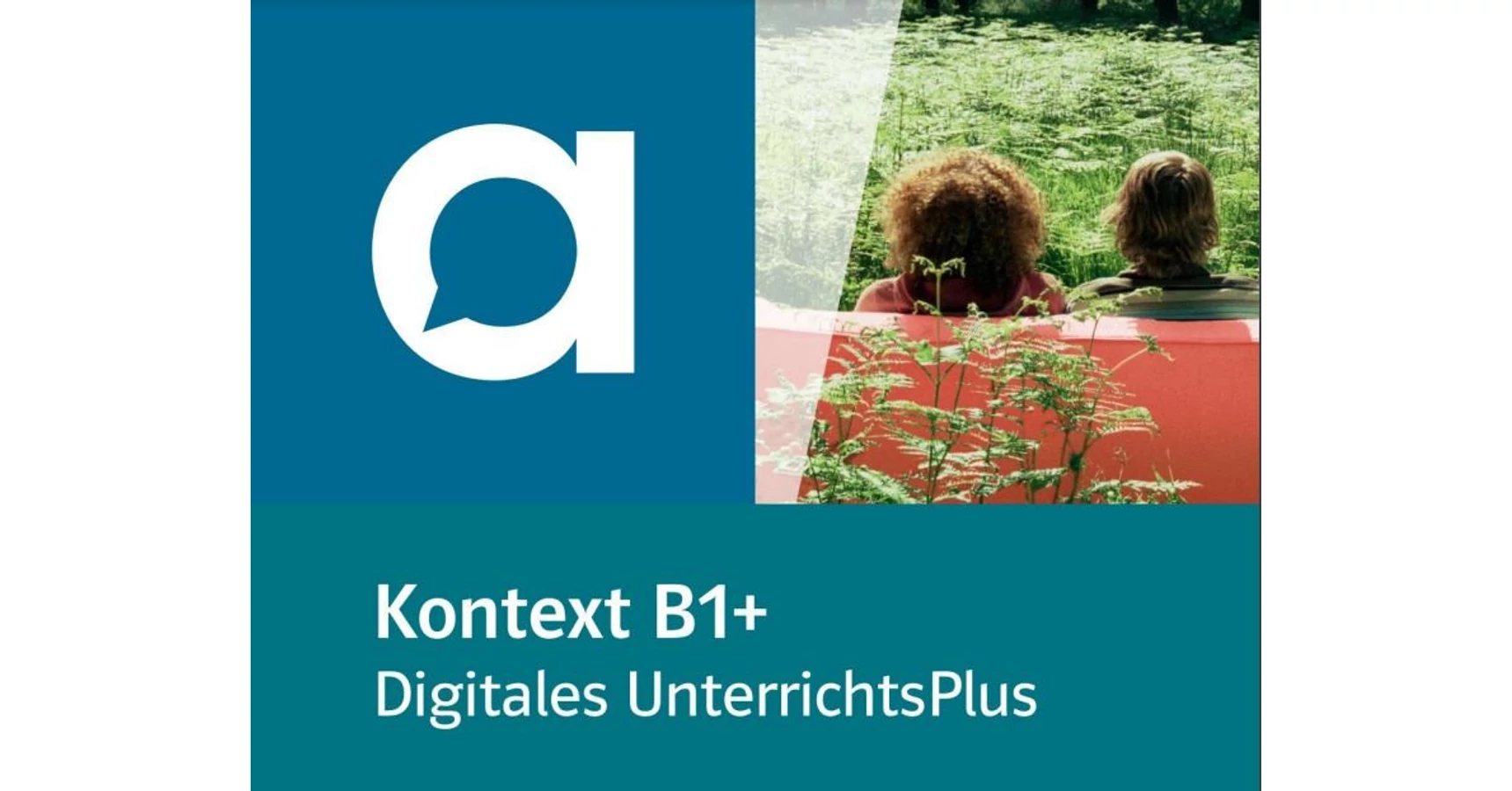 Kontext B1 Plus Digitales Unterrichtshandbuch mit Extras