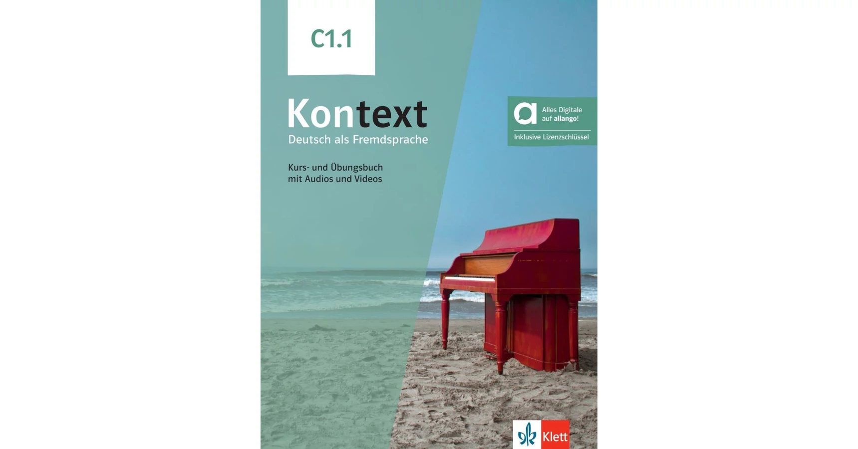 Kontext C1.1 Kurs- und Übungsbuch - Hybride Ausgabe allango