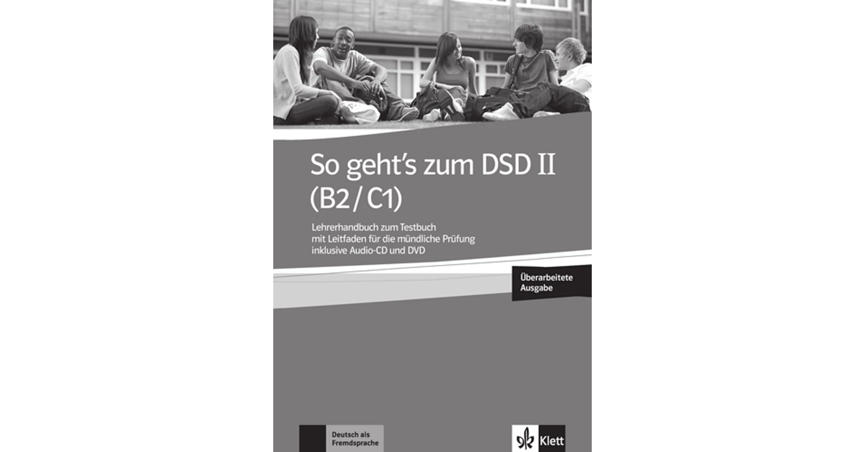 So geht's zum DSD II B2 C1 Neue Ausgabe LHB zum Testbuch