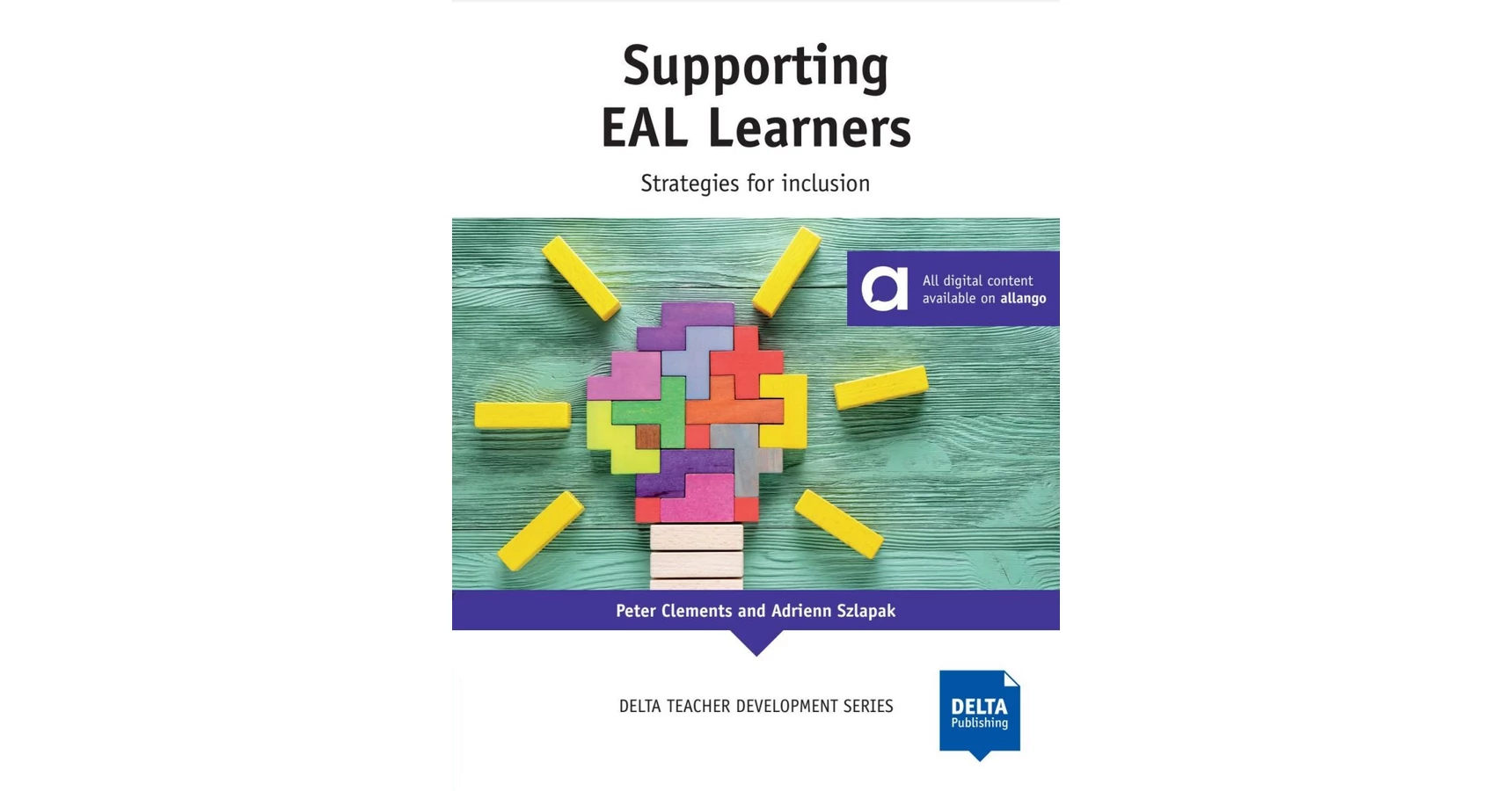 Supporting EAL Learners Strategies for inclusion - klett.hu