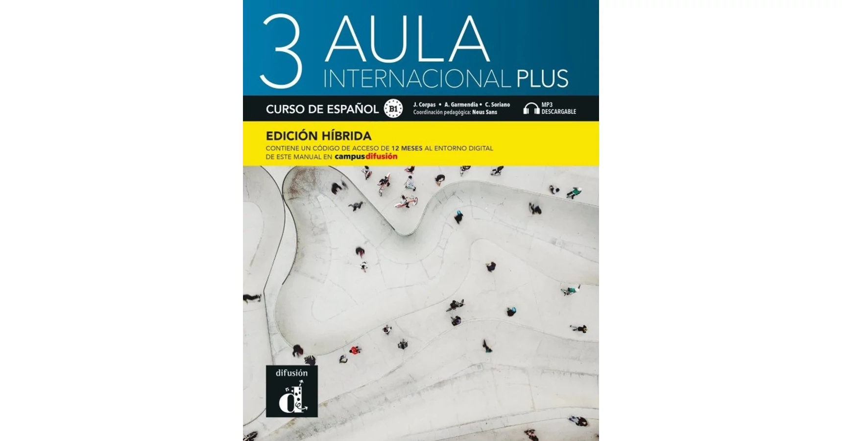 Aula internacional Plus 3 Libro del alumno Edición híbrida
