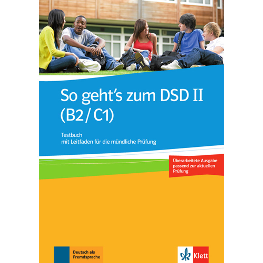 So geht's zum DSD II B2 C1 Neue Ausgabe Testbuch - KLETT - Klett.hu ...